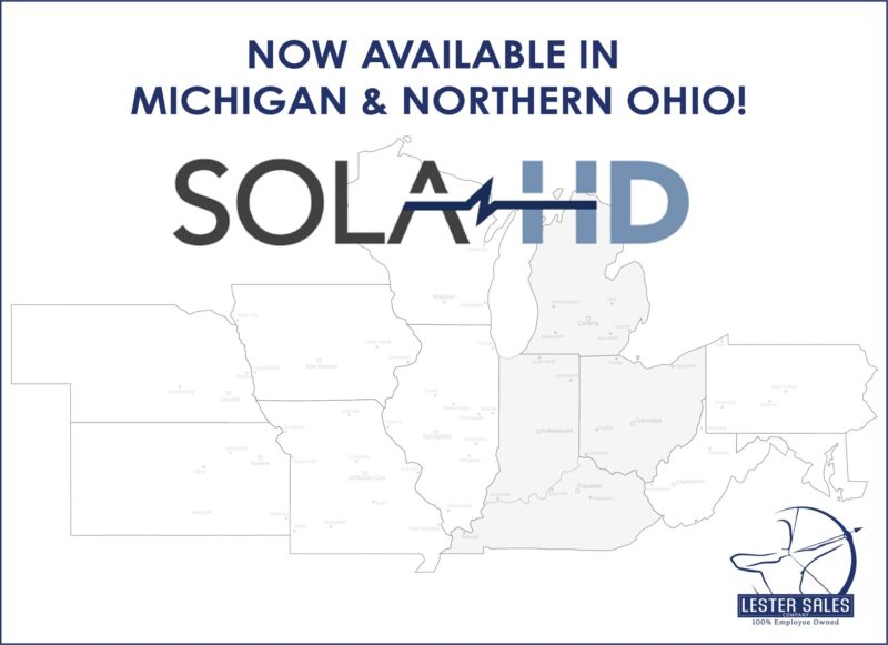 Expanded territory for Sola HD | Lester Sales Company